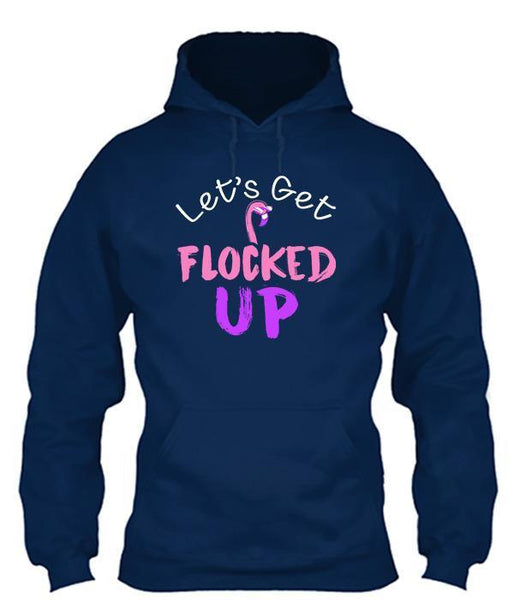 Let's Get Flocked Up – SoulfulWear